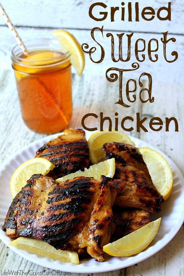 Grilled Sweet Tea Chicken – Do It And How